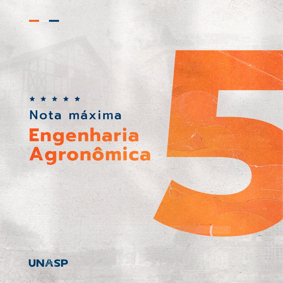 Engenharia Agronômica Do Unasp Recebe 5 Na Avaliação Do Mec
